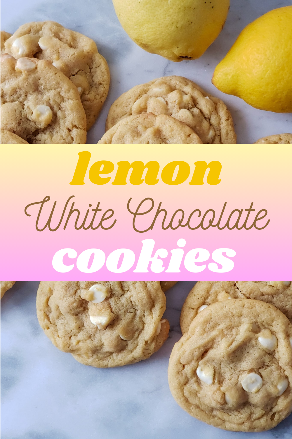 Creamy Lemon White Chocolate Cookies - Brass Pine